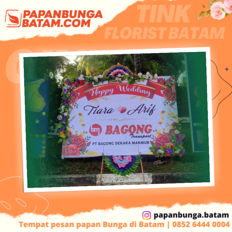 Papan Bunga Batam – Spesialis Papan Bunga Di Batam
